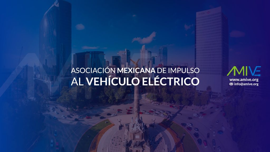 Quiénes Somos AMIVE: Liderando la Electromovilidad en México